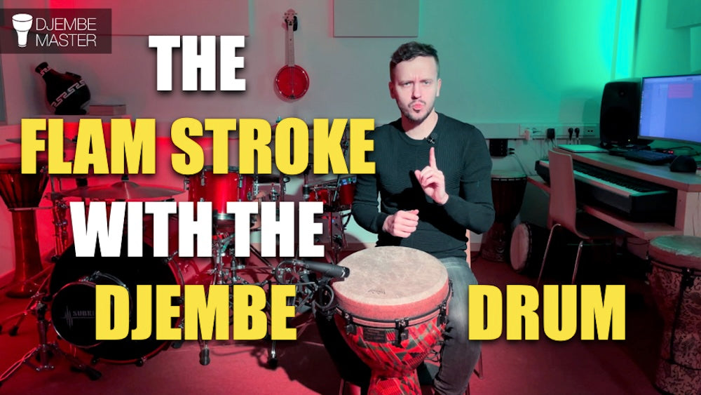 Flam Stroke with the Djembe Drum – Djembe Master